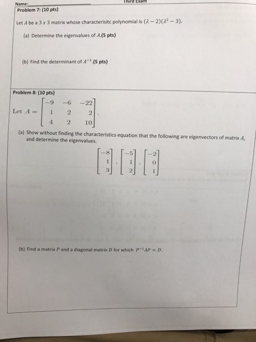 Solved Let A be a 3 times 3 matrix whose characterize | Chegg.com