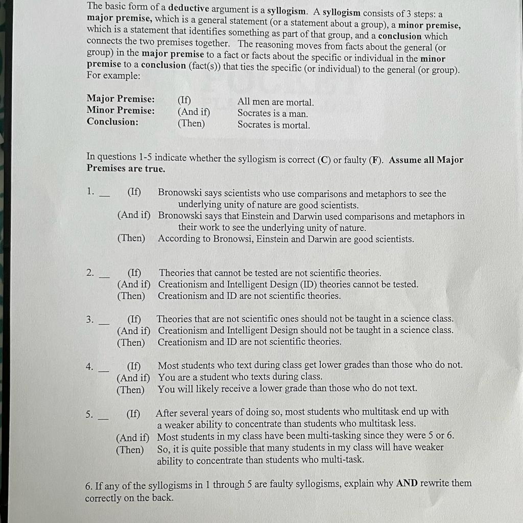 The basic form of a deductive argument is a | Chegg.com