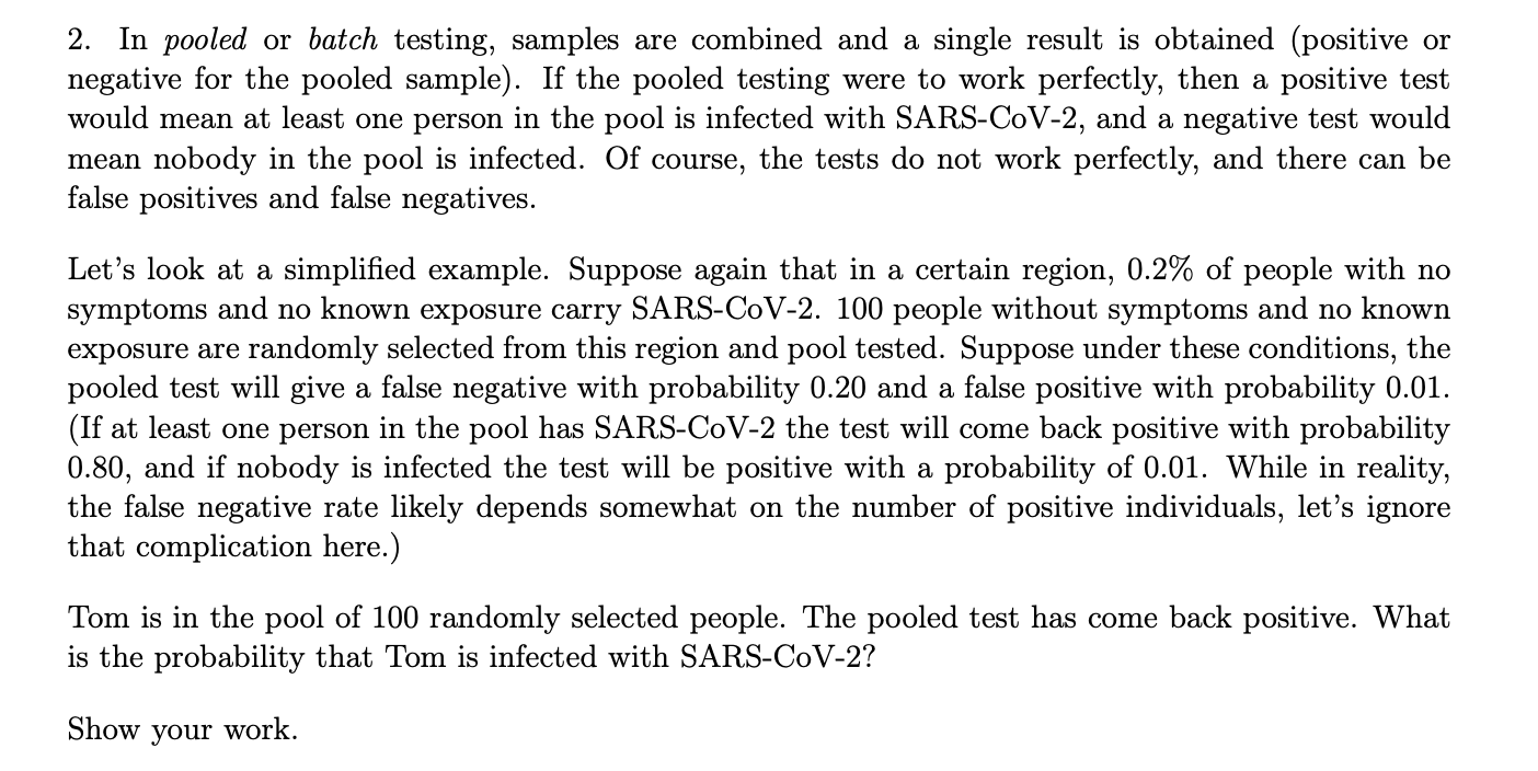 Solved 2. In pooled or batch testing, samples are combined | Chegg.com