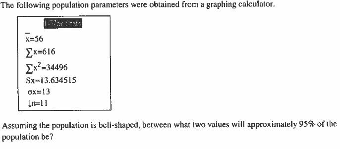 Solved The following population parameters were obtained | Chegg.com
