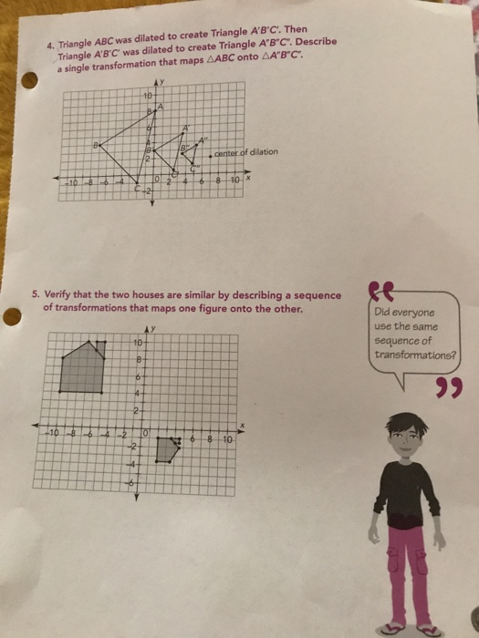 Solved 4. Triangle ABC was dilated to create Triangle A'B'C. | Chegg.com