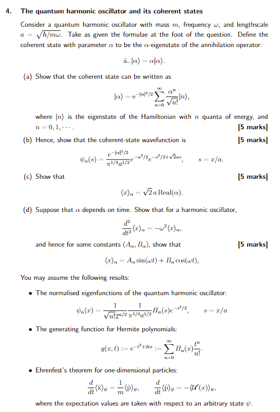 Solved ( 4. The quantum harmonic oscillator and its coherent | Chegg.com
