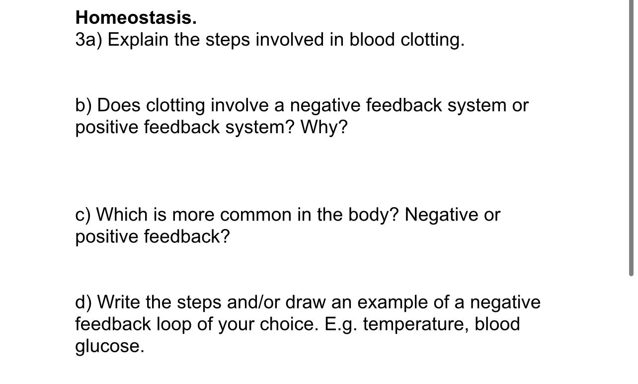 Solved Homeostasis. 3a) Explain the steps involved in blood | Chegg.com