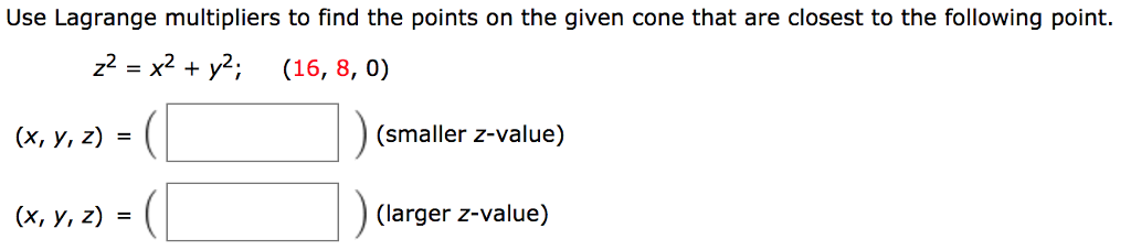 Solved Use Lagrange multipliers to find the points on the | Chegg.com