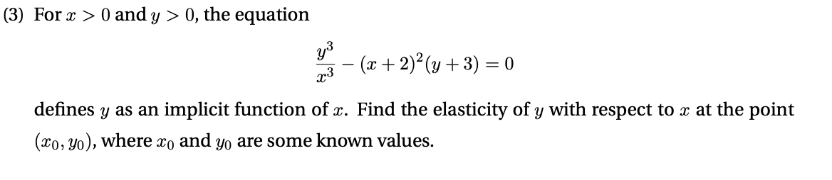 Solved (3) For x > 0 and y > 0, the equation 43 c3 (x + | Chegg.com