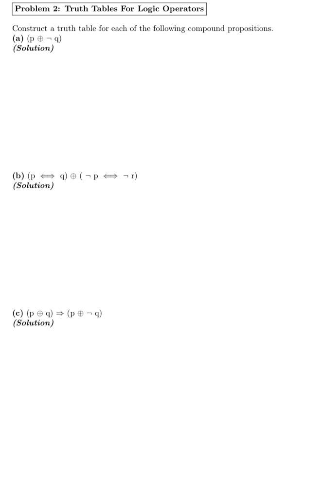Solved Problem 2: Truth Tables For Logic Operators Construct | Chegg.com