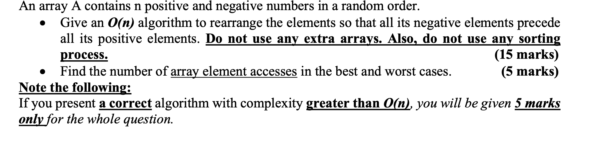 Solved An array A contains n positive and negative numbers | Chegg.com