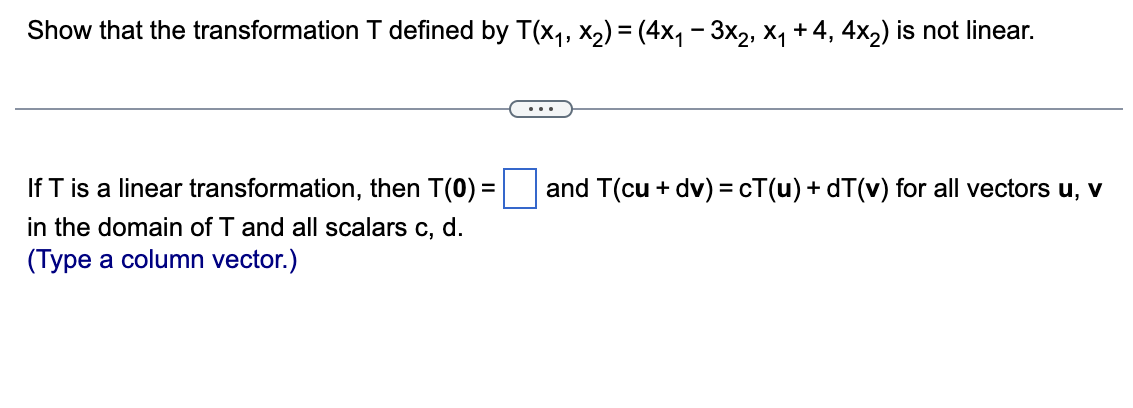 Solved Show that the transformation T defined by | Chegg.com