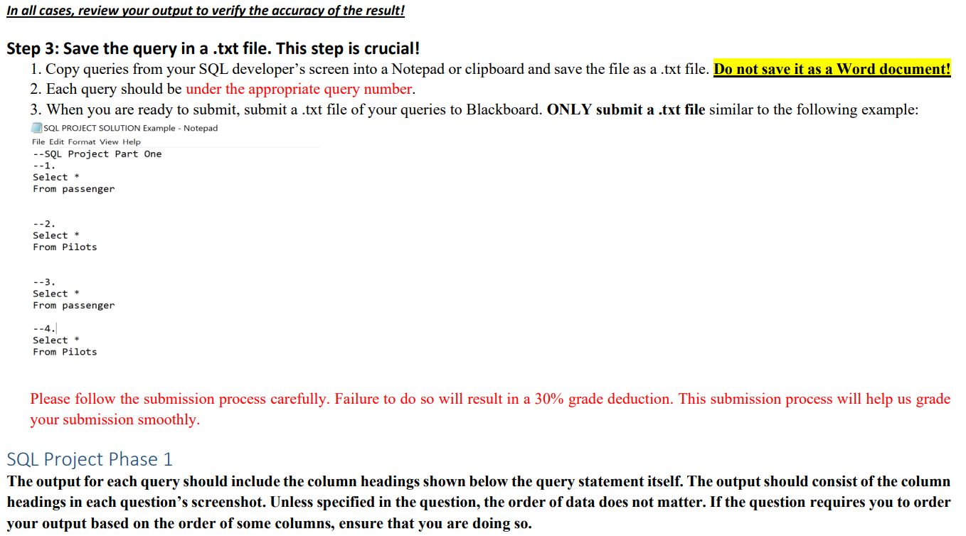 Solved Step 3: Save the query in a .txt file. This step is | Chegg.com