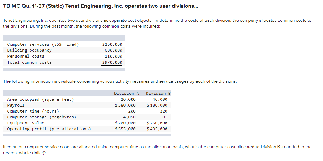 Solved TB MC Qu. 11-37 (Static) Tenet Engineering, Inc. | Chegg.com