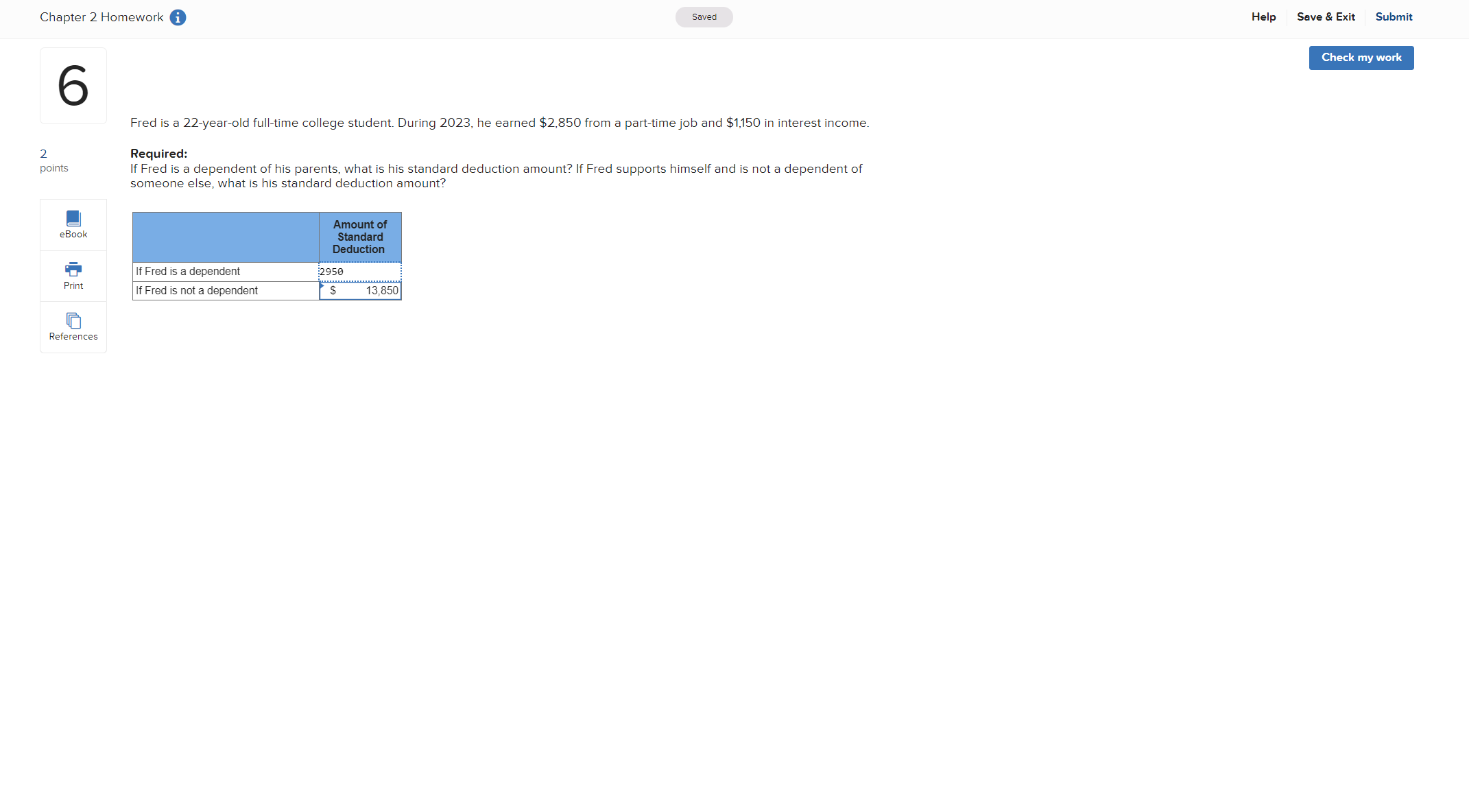 Solved Fred is a 22-year-old full-time college student. | Chegg.com