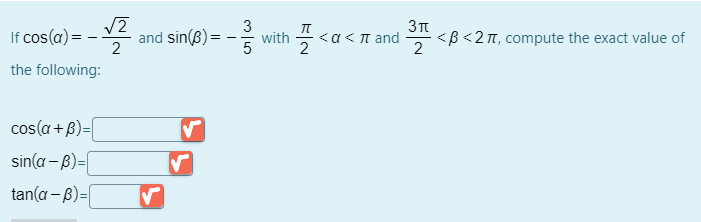 Solved and sin() 12 If cos(a)= 2 the following: 1 / 3 with | Chegg.com