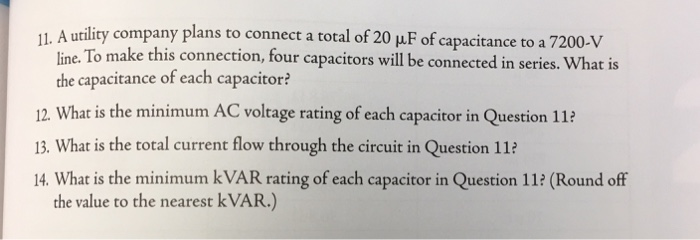 Solved ct a total of 20 pF of capacitance to a 7200-V line. | Chegg.com
