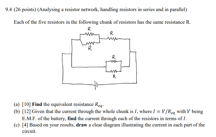 Solved 9.4 (26 ﻿points) (Analysing a resistor network, | Chegg.com
