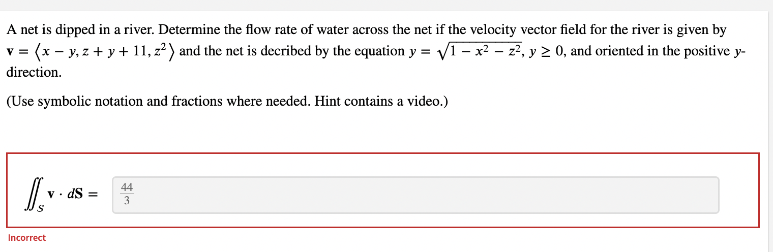 Solved A net is dipped in a river. Determine the flow rate | Chegg.com