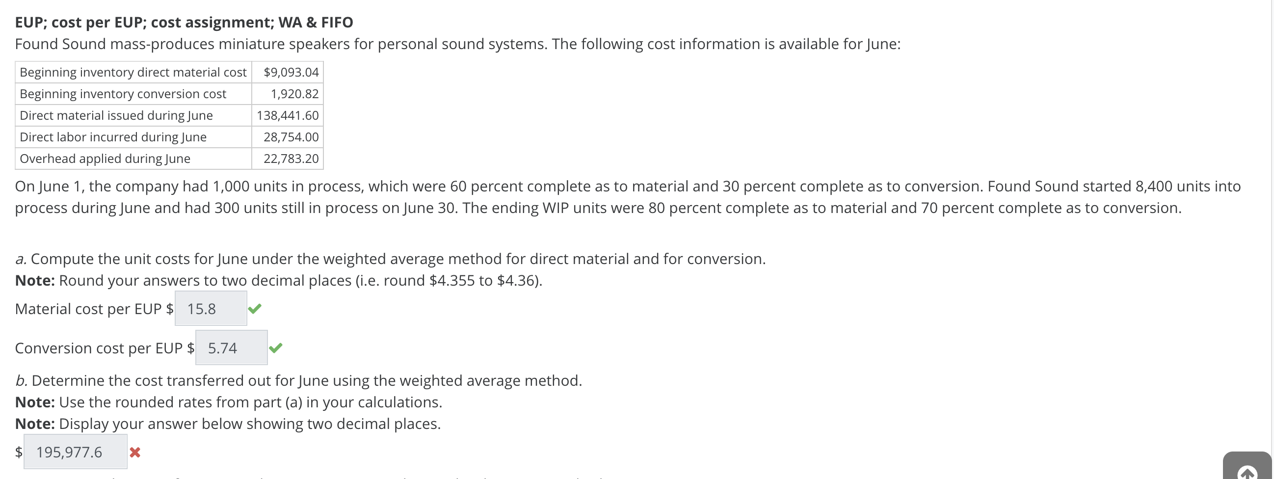 Solved EUP; cost per EUP; cost assignment; WA & FIFO Found | Chegg.com