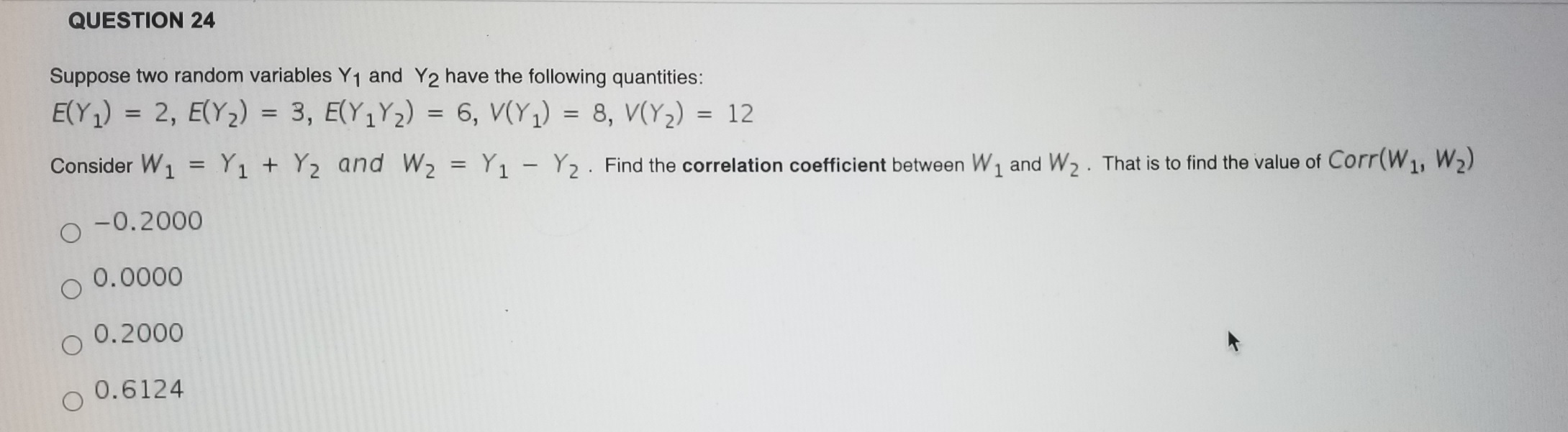 Solved QUESTION 24 Suppose two random variables Y1 and Y2 | Chegg.com