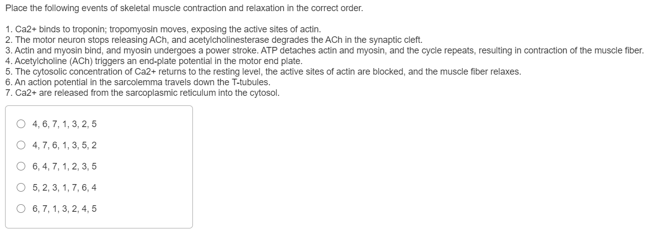 Solved Place the following events of skeletal muscle | Chegg.com