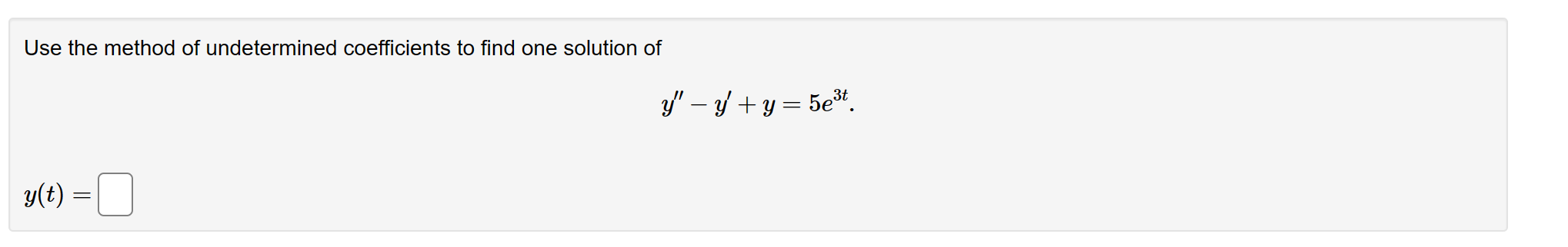 Solved Use the method of undetermined coefficients to find | Chegg.com