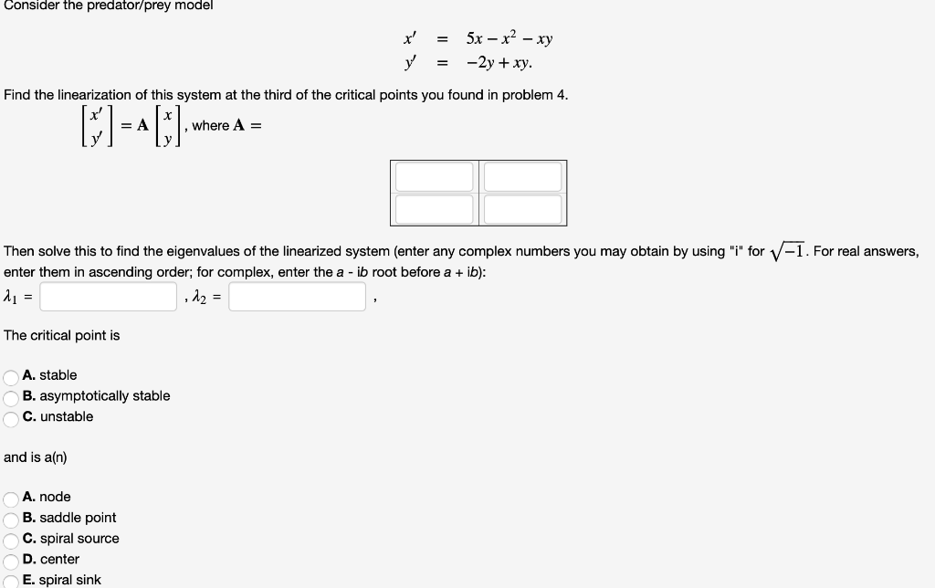 Solved Consider the predator/prey model | Chegg.com