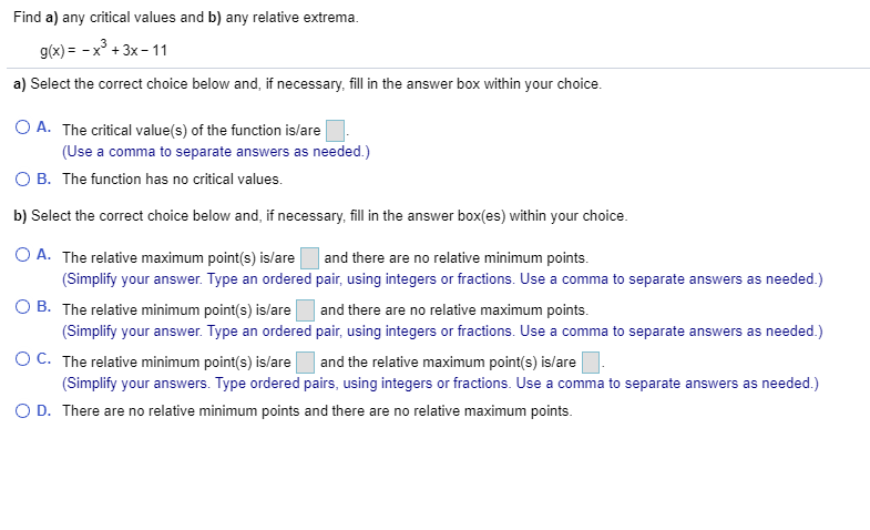 Solved Find a) any critical values and b) any relative | Chegg.com