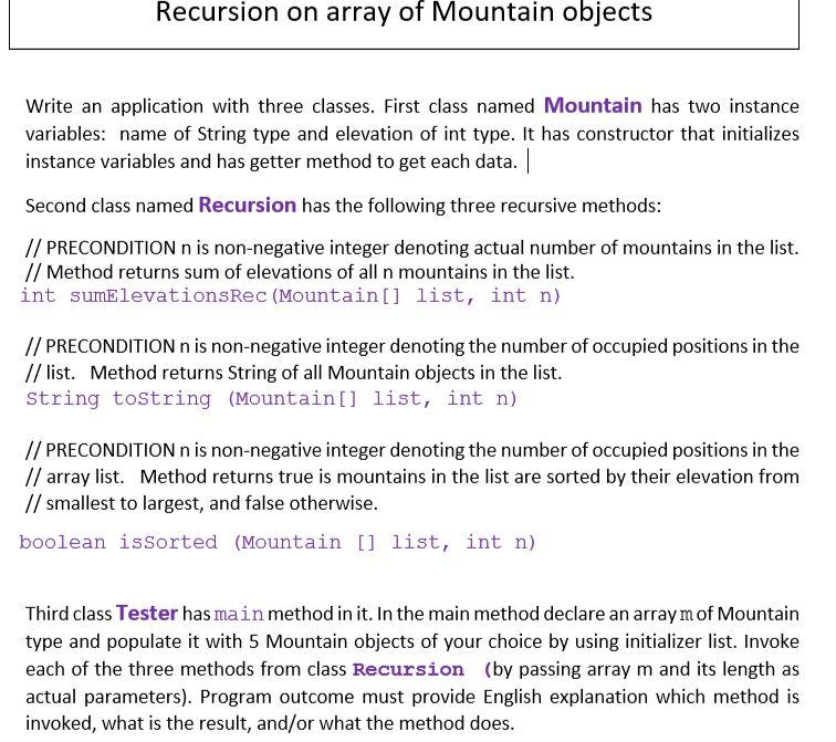 Recursion on array of Mountain objects Write an | Chegg.com