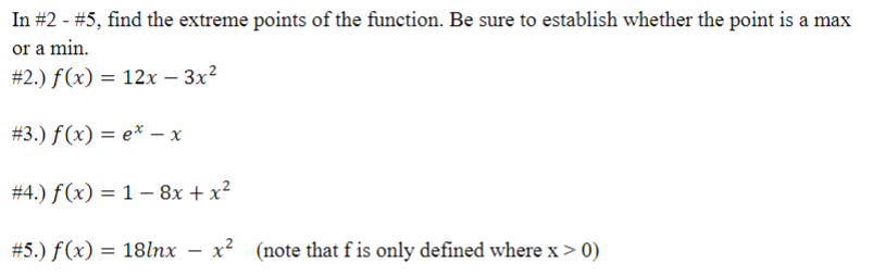 Solved In #2 - #5, find the extreme points of the function. | Chegg.com