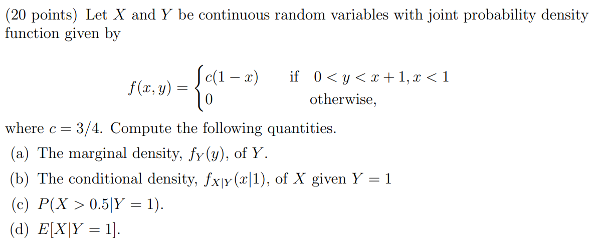 Solved (20 points) Let X and Y be continuous random | Chegg.com