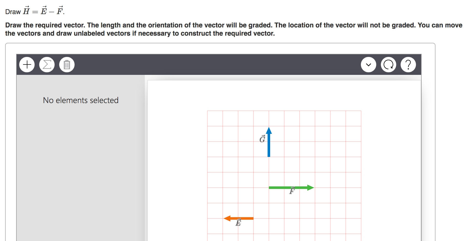 Solved Draw H = Ē - . Draw the required vector. The length | Chegg.com