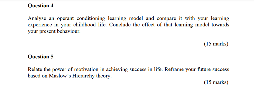 Solved Question 4 Analyse an operant conditioning learning | Chegg.com