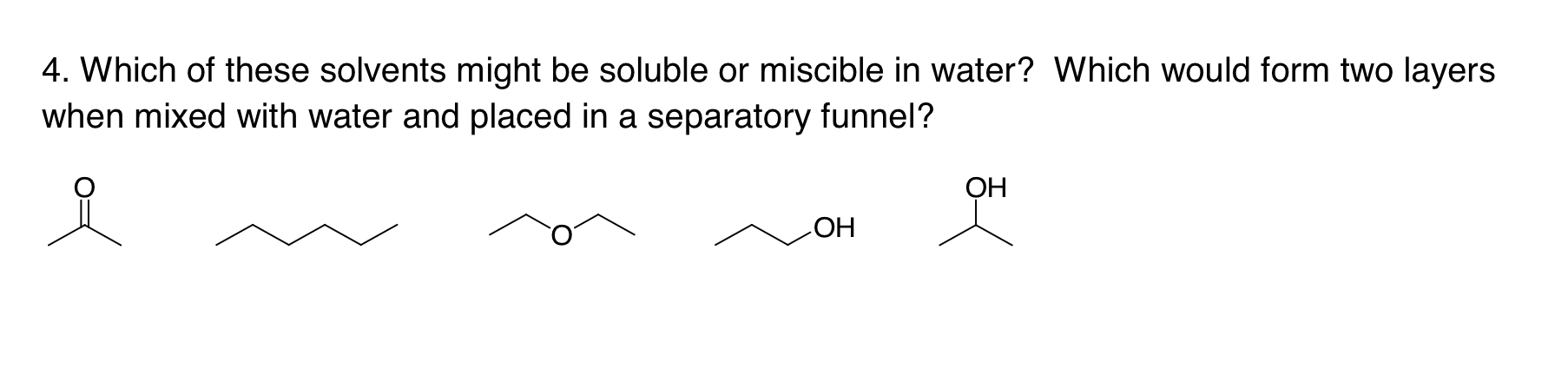 Solved Which of these solvents might be soluble or miscible | Chegg.com