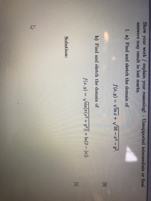 Solved Show your work / explain your reasoning! - | Chegg.com