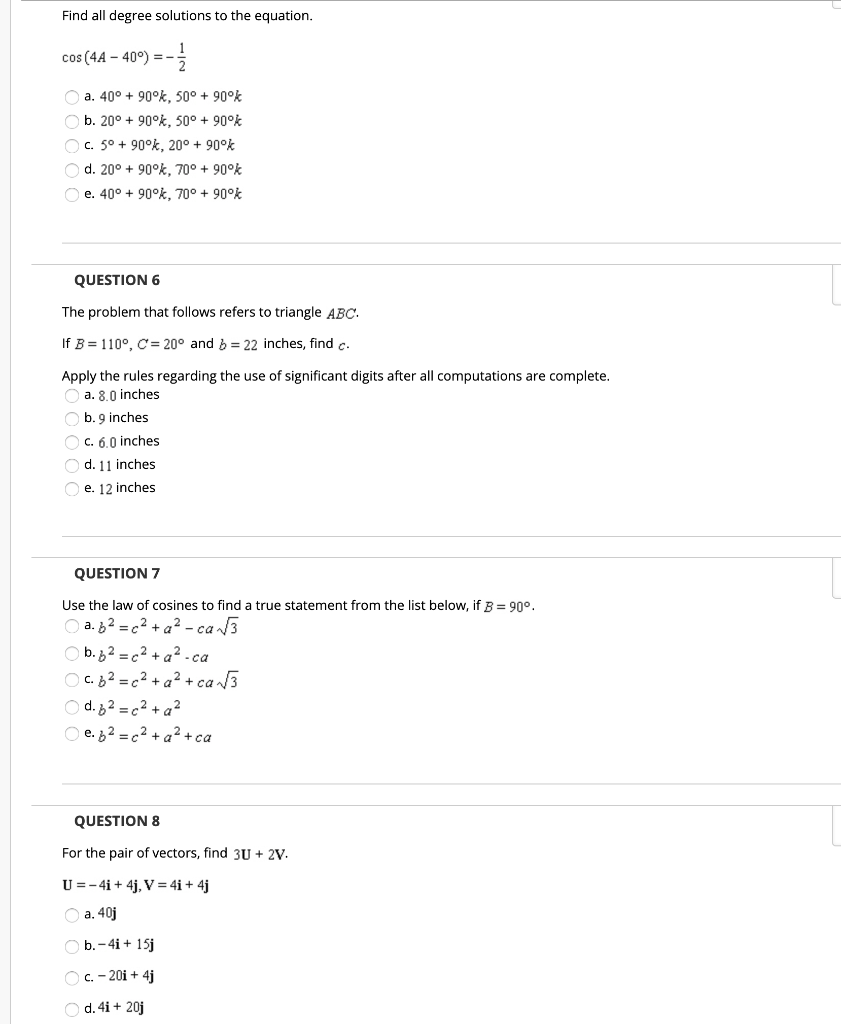Solved Find all degree solutions to the equation. cos (4A 40 | Chegg.com