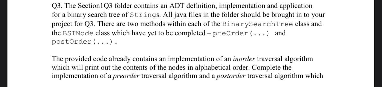 Solved Q3. The Section1Q3 folder contains an ADT definition, | Chegg.com
