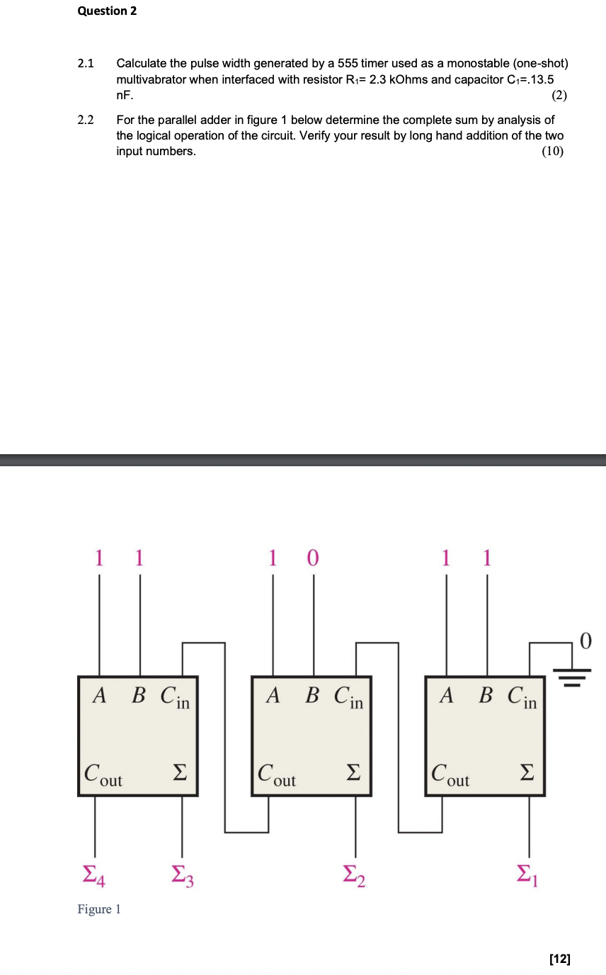 Solved 2.1 Calculate the pulse width generated by a 555 | Chegg.com