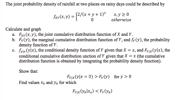 Solved The joint probability density of rainfall at two | Chegg.com