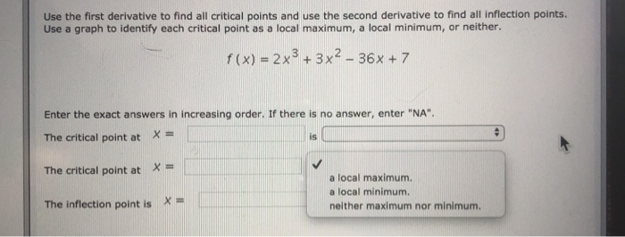 Solved Use the first derivative to find all critical points | Chegg.com