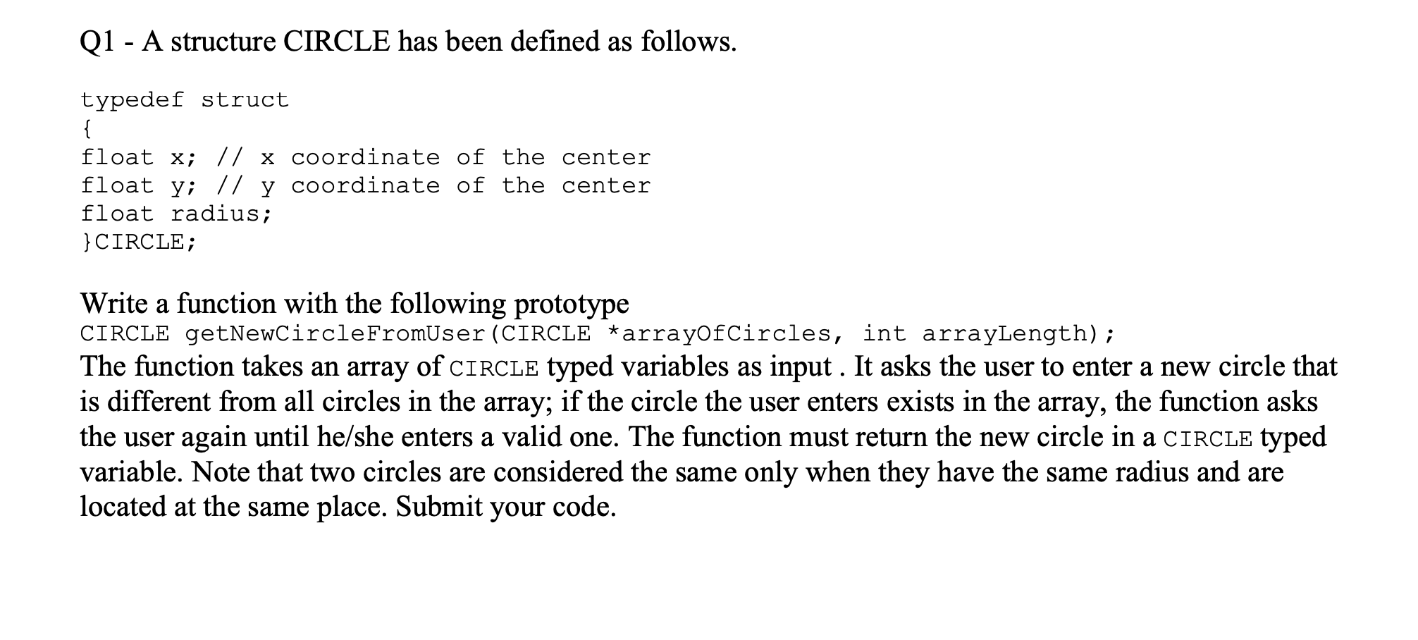 Solved Q1 - A structure CIRCLE has been defined as follows. | Chegg.com