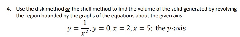 Solved Use the disk method or the shell method to find the | Chegg.com