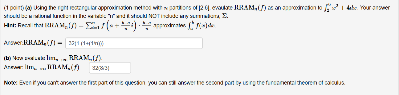 Solved (1 point) (a) Using the right rectangular | Chegg.com