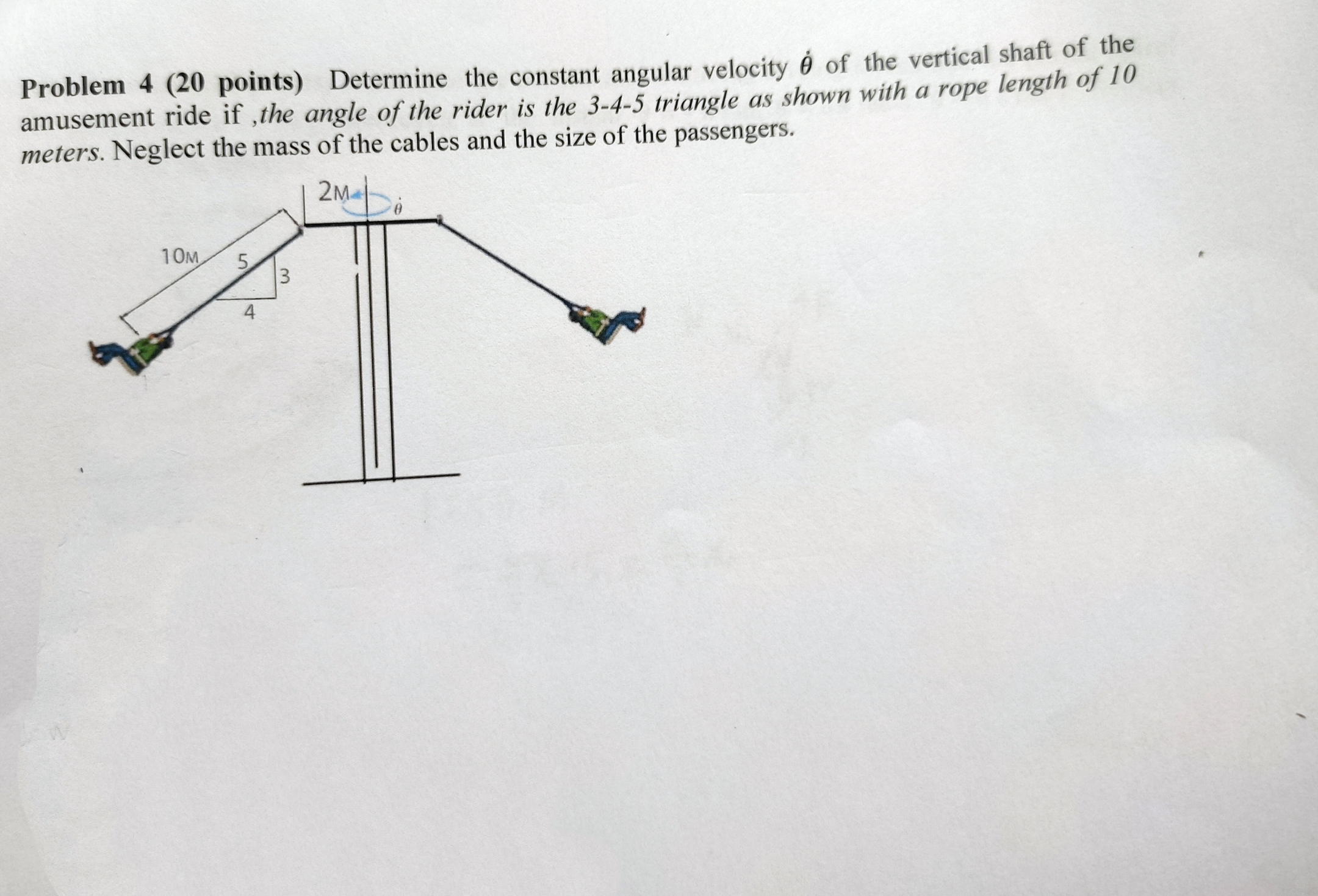 Solved Problem 4 (20 points) Determine the constant angular | Chegg.com