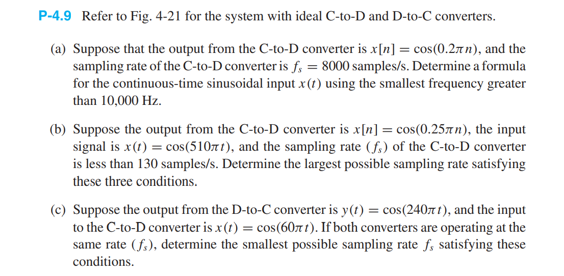 Solved P-4.9 Refer to Fig. 4-21 for the system with ideal | Chegg.com