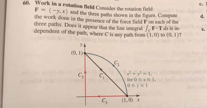 Solved Consider The Rotation Field F Y X And The Three