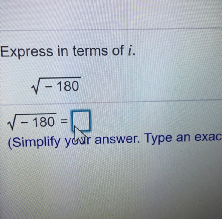 Solved Express in terms of i. - - 180 = Q - 180 (Simplify | Chegg.com