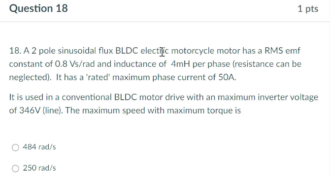 Solved 18. A 2 pole sinusoidal flux BLDC electriic | Chegg.com