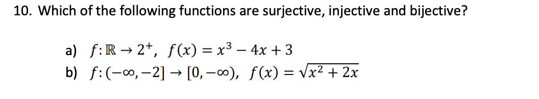 10. Which of the following functions are surjective, | Chegg.com