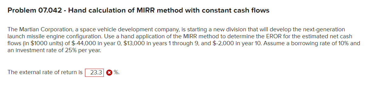 Solved Problem 07.042 - Hand calculation of MIRR method with | Chegg.com