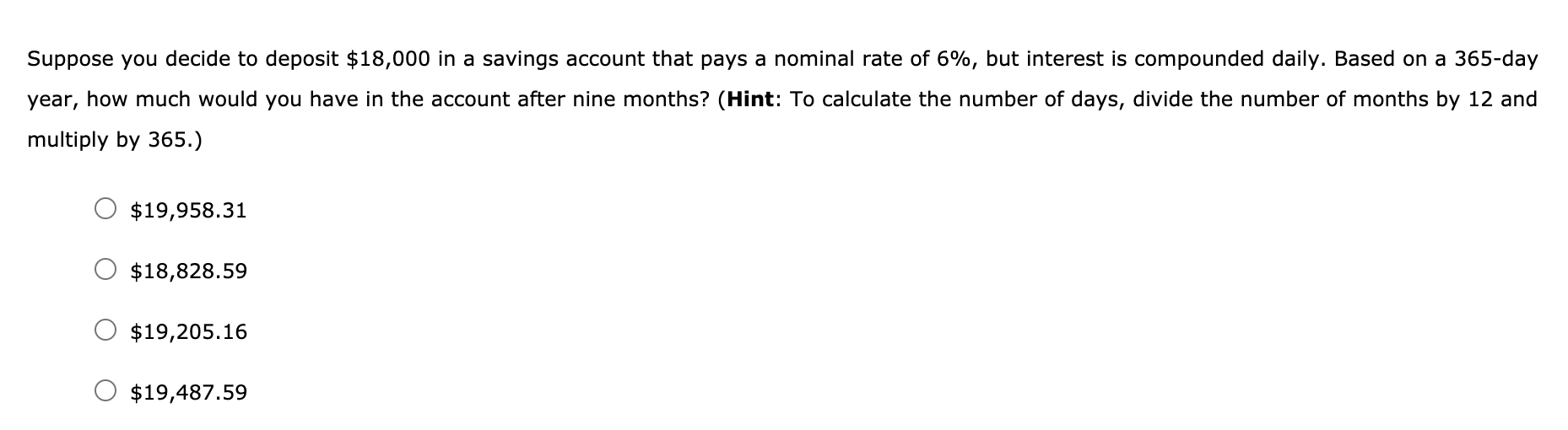 Solved Suppose You Decide To Deposit 18 000 In A Savings Chegg