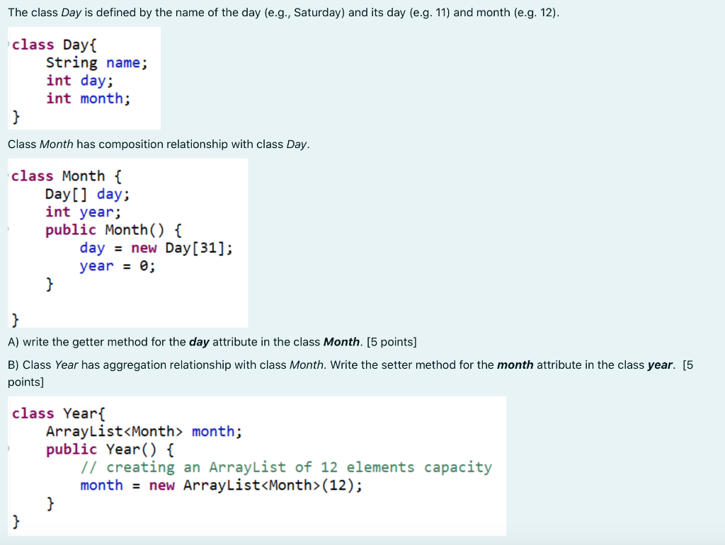 Solved The class Day is defined by the name of the day | Chegg.com