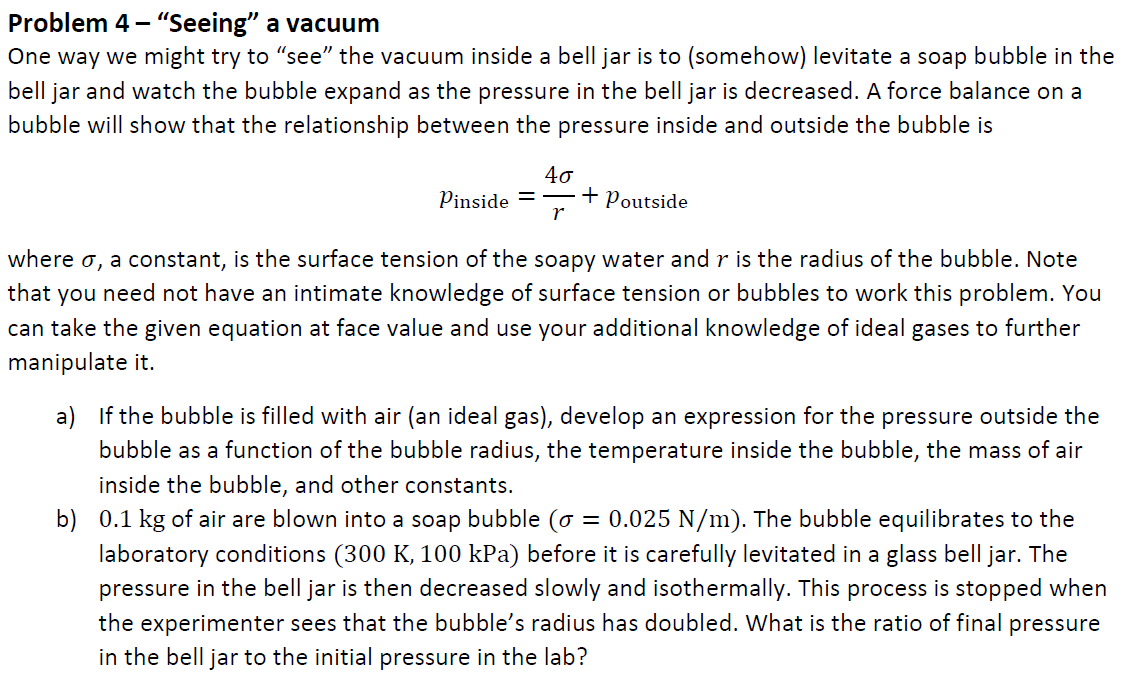 Solved Problem 4 - "Seeing” a vacuum One way we might try to | Chegg.com